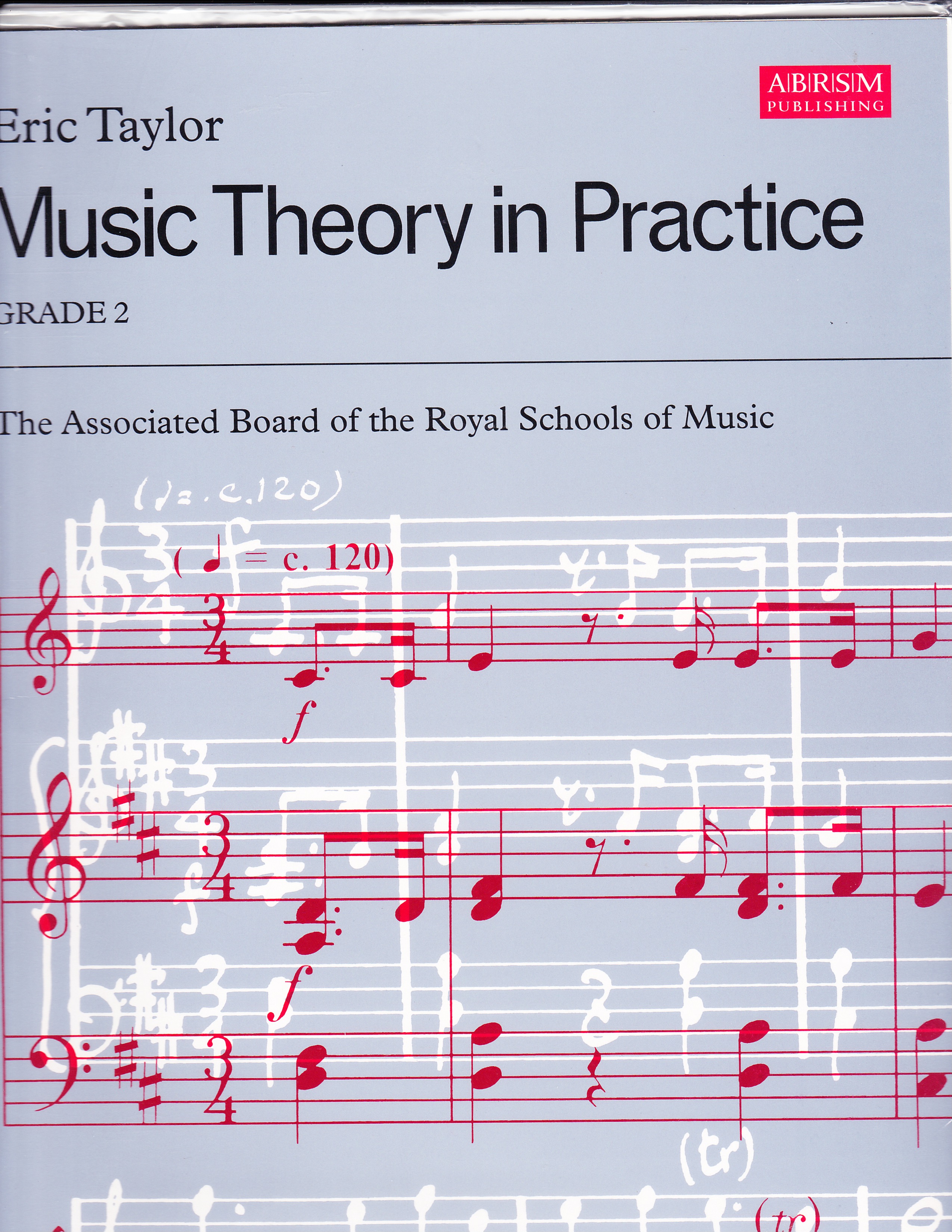 Music Theory in Practice Grade 2 - Eric Taylor (Previous Edition ...